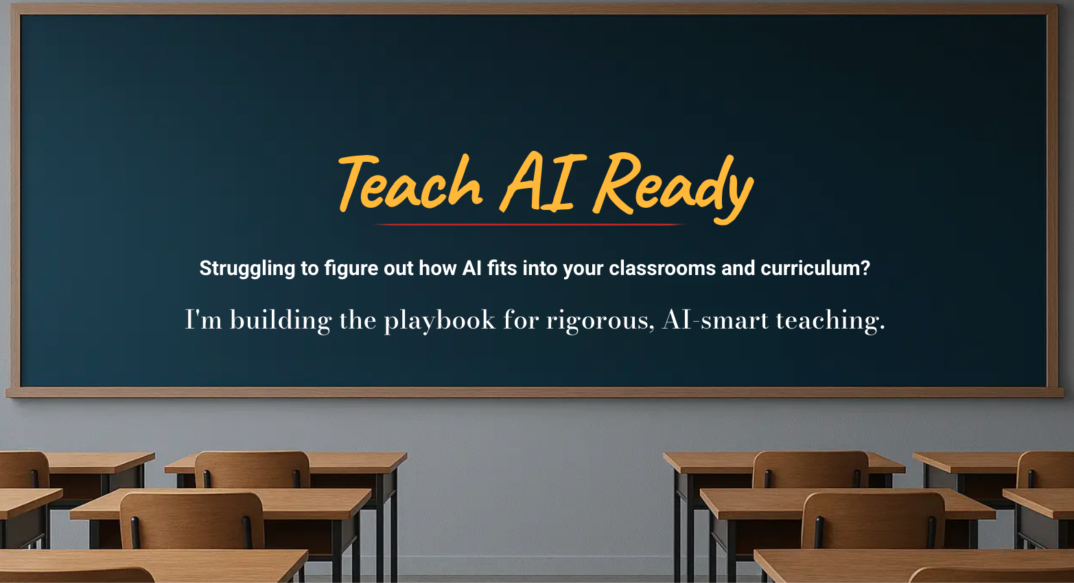Teach AI Ready - Rigorous AI-Smart Teaching Strategies